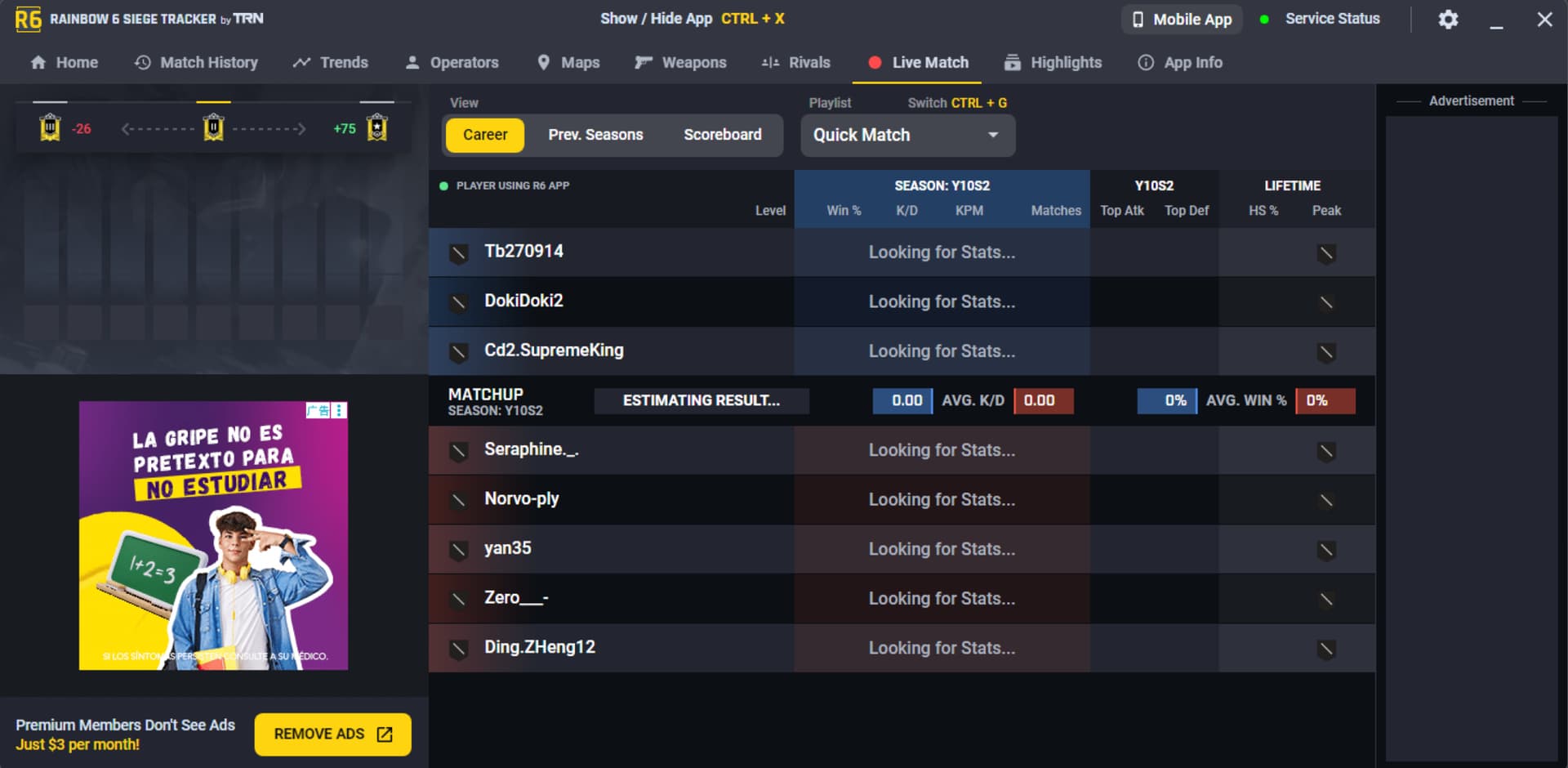 R6 Tracker is saying failed to load stats for everyone in the lobby ...